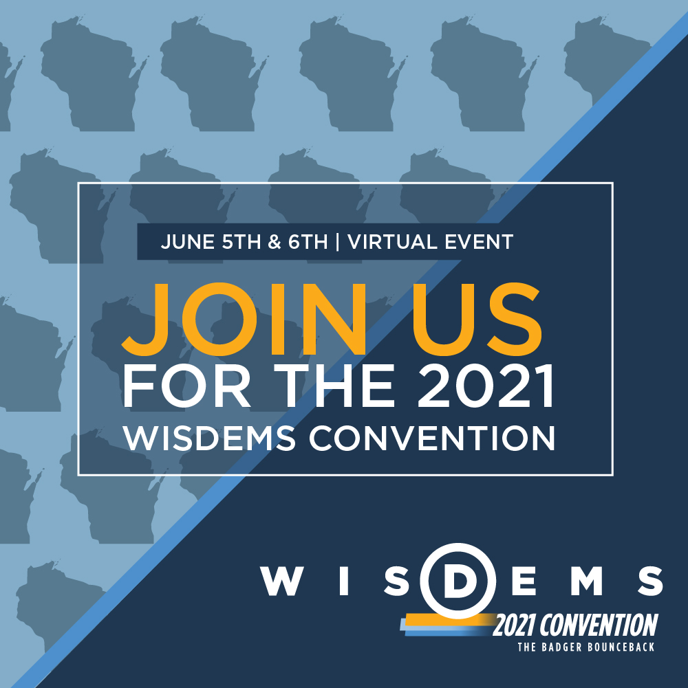 2021 State Convention Toolkit - Democratic Party of Wisconsin