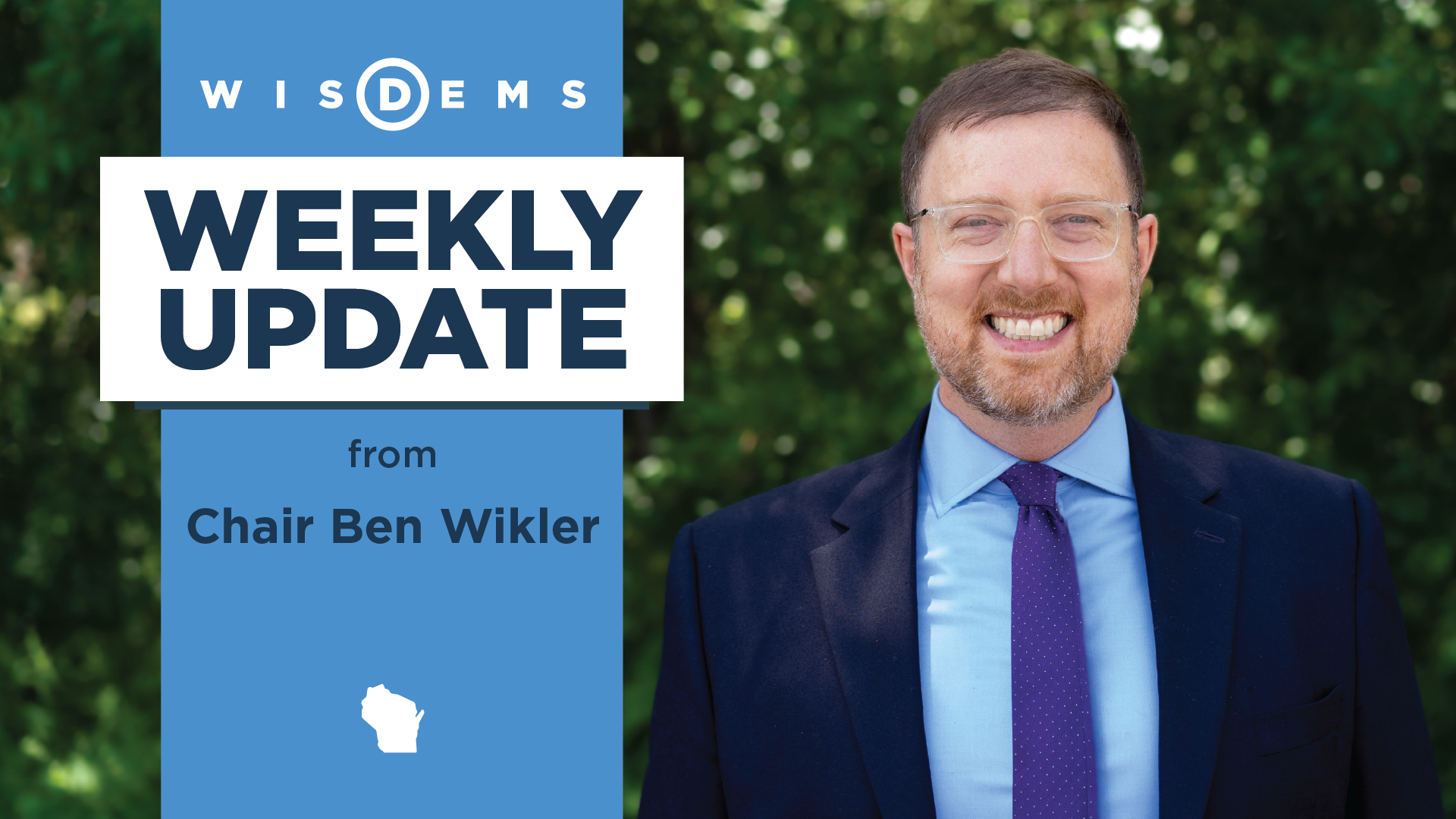 Update from WisDems Chair Ben Wikler
